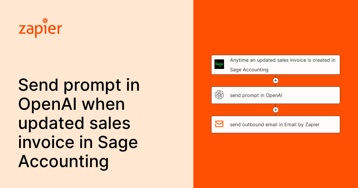 Anytime an updated sales invoice is created in Sage Accounting, send prompt in OpenAI and send ...