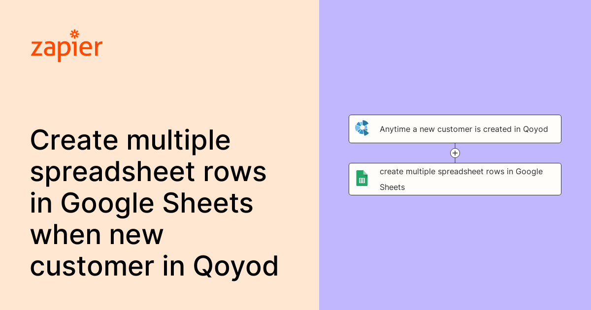 Anytime a new customer is created in Qoyod, create multiple spreadsheet rows in Google Sheets ...