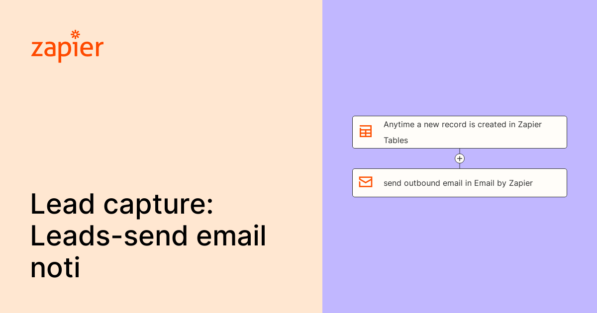 Anytime a new record is created in Zapier Tables, send outbound email in Email by Zapier. | Zapier