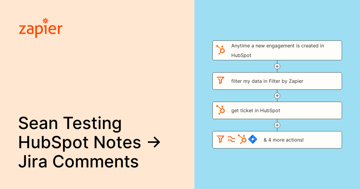 Anytime a new engagement is created in HubSpot, filter my data in Filter by Zapier, get ticket ...