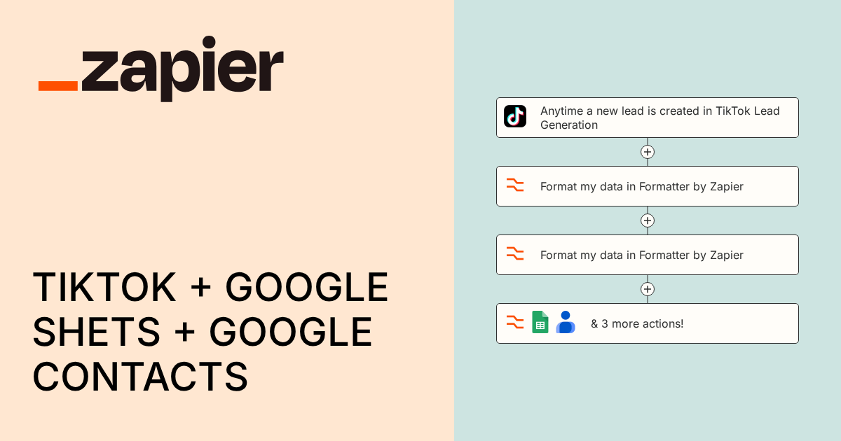 TIKTOK + GOOGLE SHETS + GOOGLE CONTACTS | Zapier