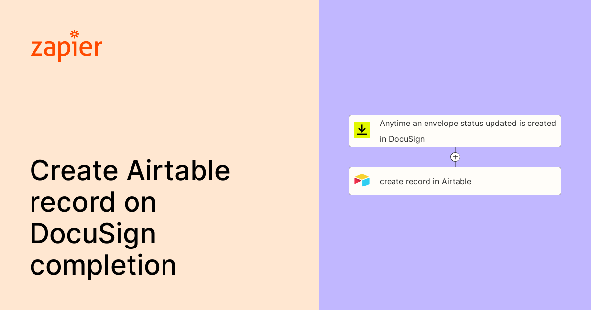 Anytime an envelope status updated is created in DocuSign, create record in Airtable. | Zapier