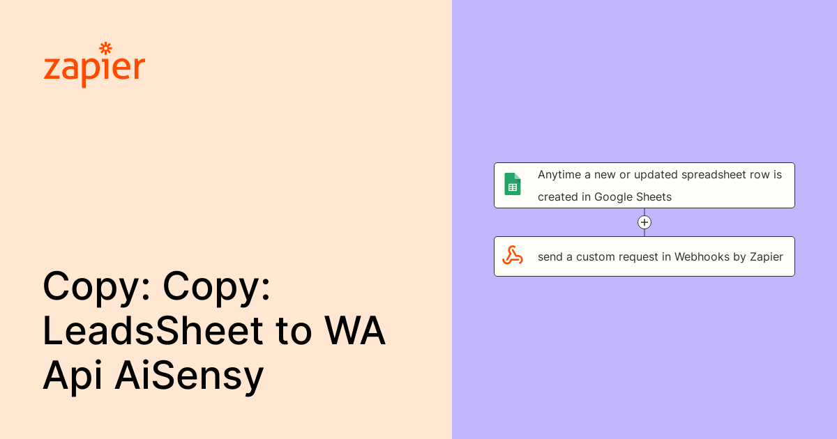 Anytime a new or updated spreadsheet row is created in Google Sheets, send a custom request in ...