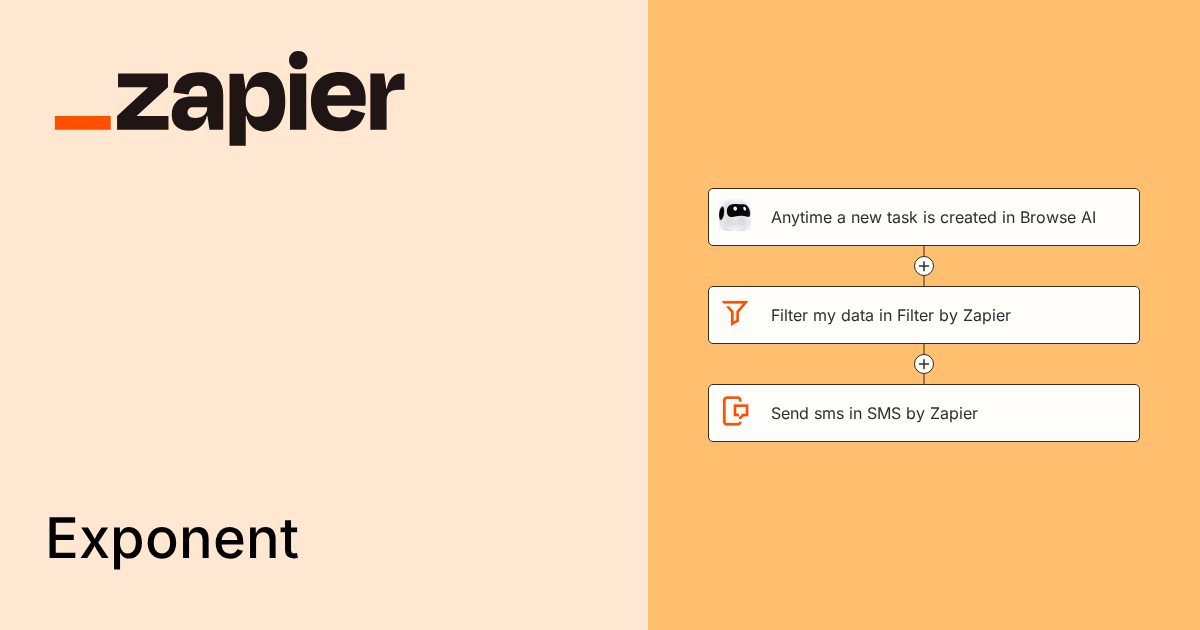 Anytime a new task is created in Browse AI, filter my data in Filter by Zapier and send sms in ...