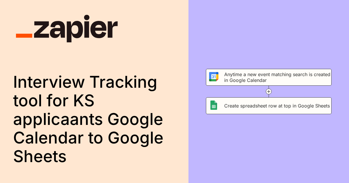 Anytime a new interview is scheduled, Google Calendar, create ...