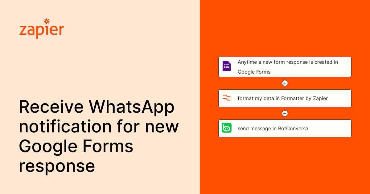 Anytime a new form response is created in Google Forms, format my data in Formatter by Zapier ...