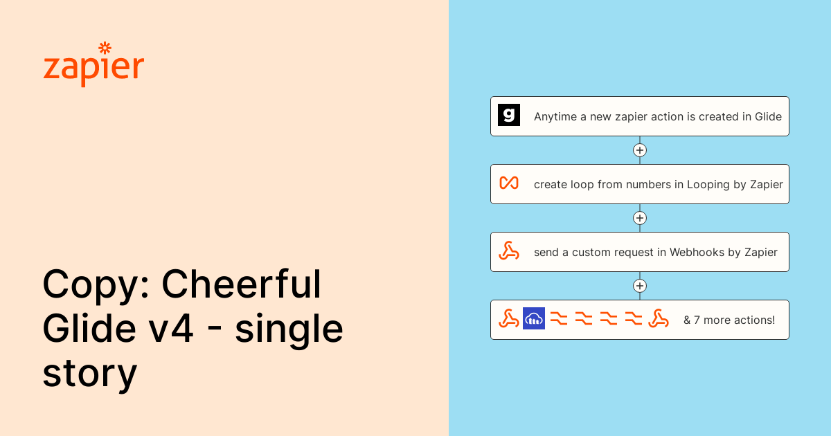 Anytime a new zapier action is created in Glide, create loop from numbers in Looping by Zapier ...