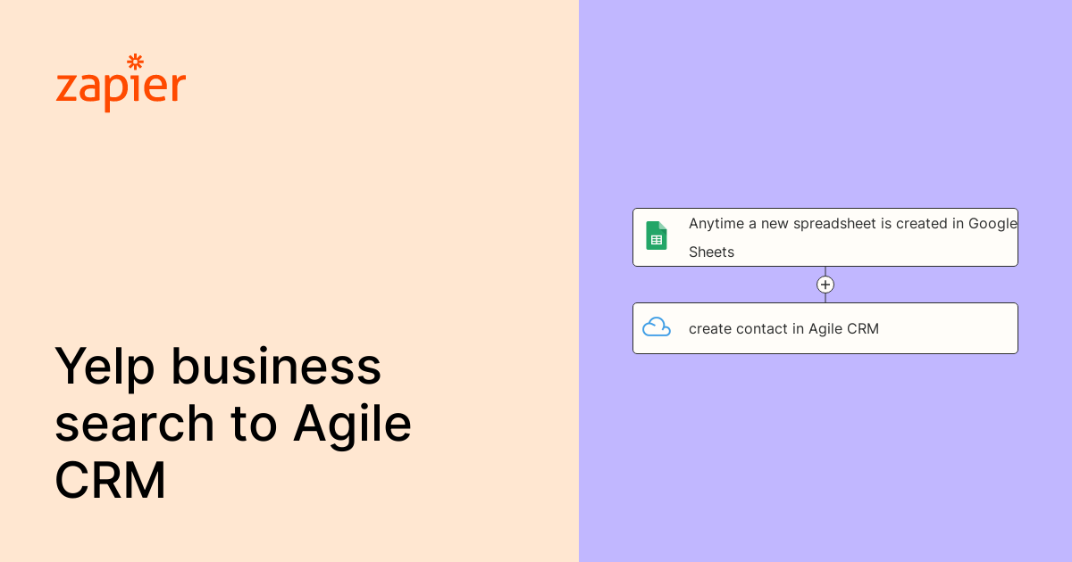 Anytime a new spreadsheet is created in Google Sheets, create contact in Agile CRM. | Zapier