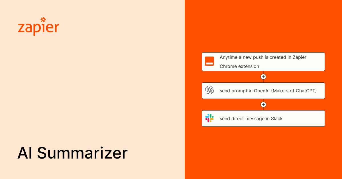 Anytime a new push is created in Zapier Chrome extension, send prompt in OpenAI (Makers of ...