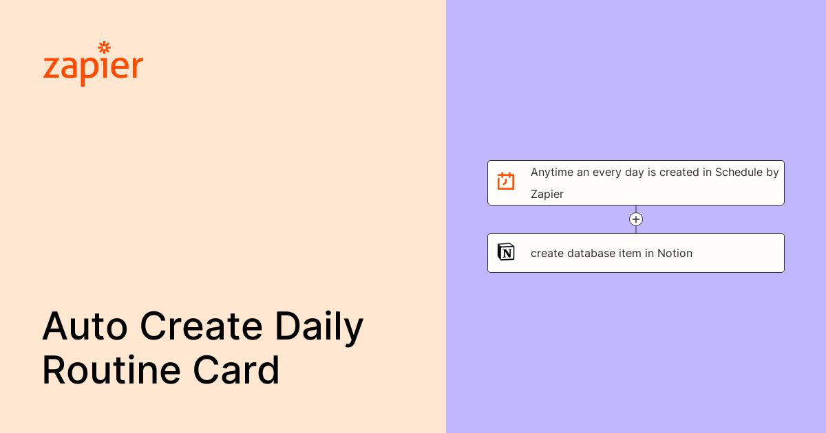 Anytime an every day is created in Schedule by Zapier, create database item in Notion. | Zapier