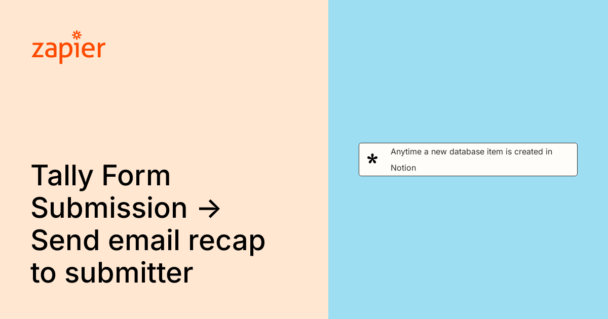 Anytime a new submission is created in Tally, send a confirmation email to the person who ...