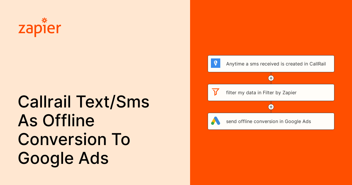 Anytime a sms received is created in CallRail, filter my data in Filter by Zapier and send ...