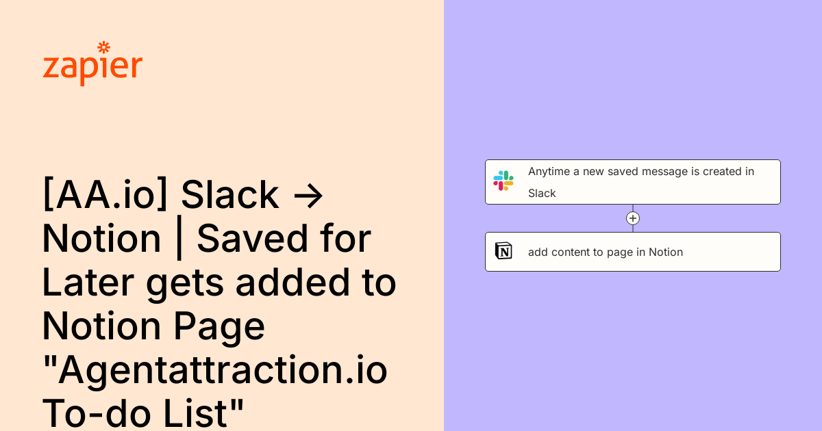 Anytime a new saved message is created in Slack, add content to page in Notion. | Zapier