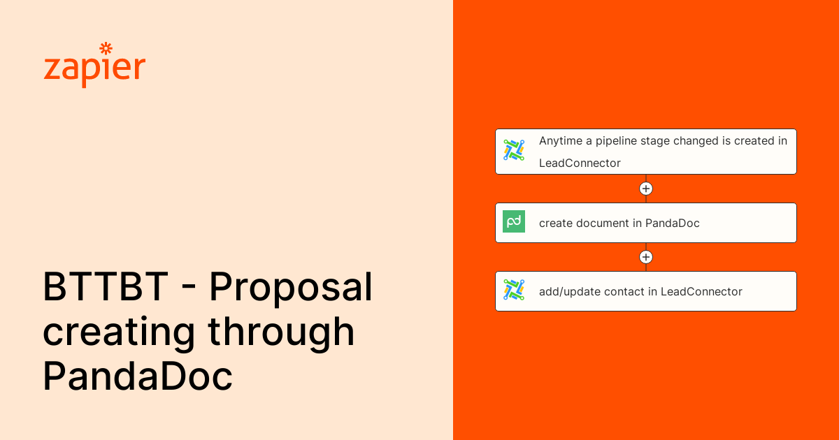 Anytime a pipeline stage changed is created in LeadConnector, create document in PandaDoc and ...
