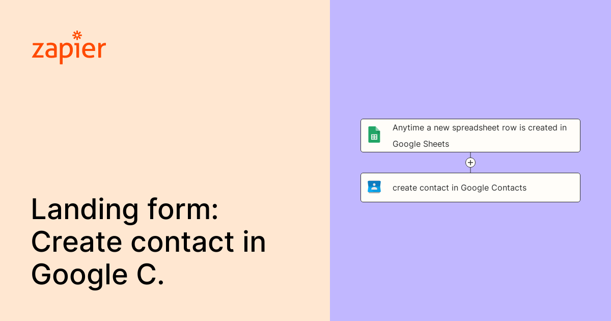 Anytime a new spreadsheet row is created in Google Sheets, create contact in Google Contacts ...
