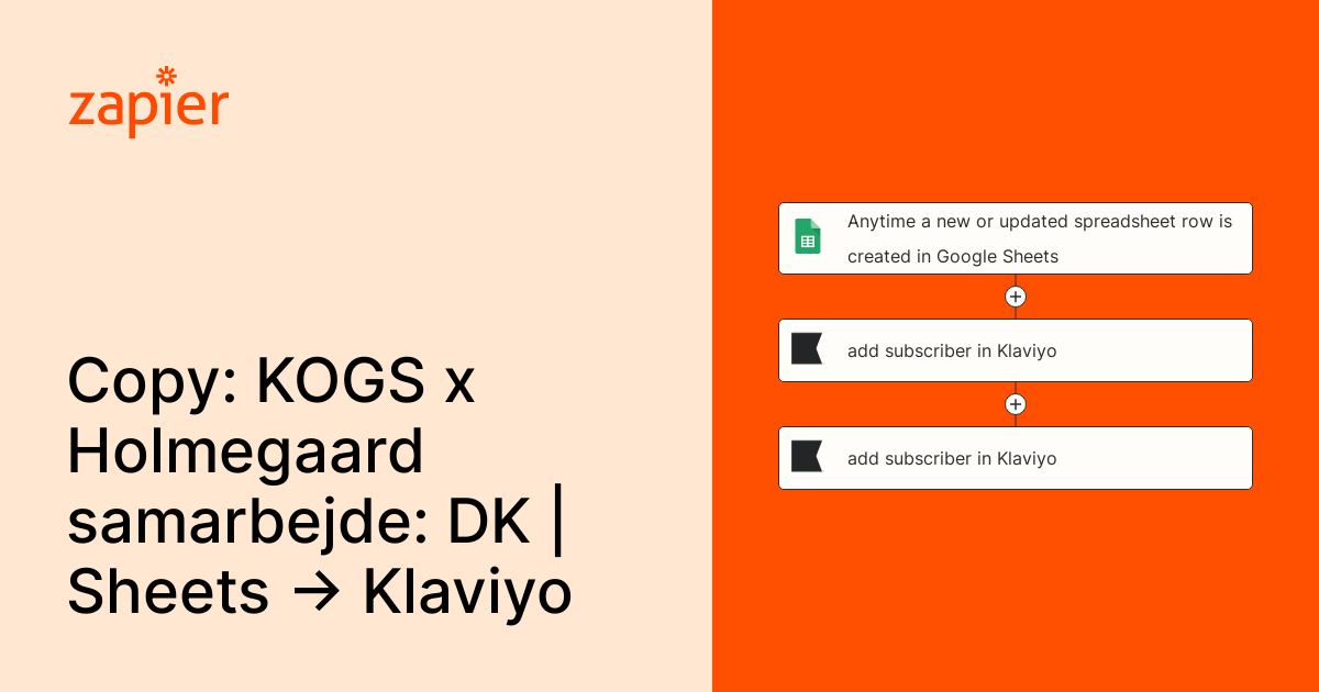 Anytime a new or updated spreadsheet row is created in Google Sheets, add subscriber in Klaviyo ...