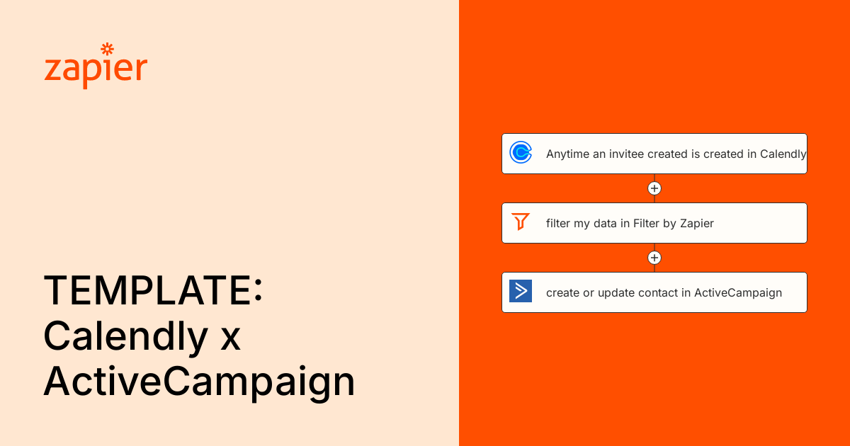 Anytime an invitee created is created in Calendly, filter my data in Filter by Zapier and create ...