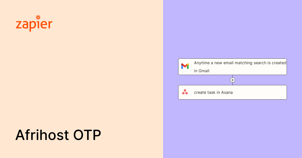 Anytime a new email matching search is created in Gmail, create task in Asana. | Zapier