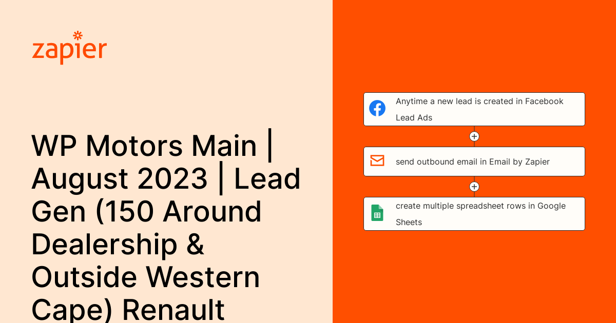 Anytime a new lead is created in Facebook Lead Ads, send outbound email in Email by Zapier and ...