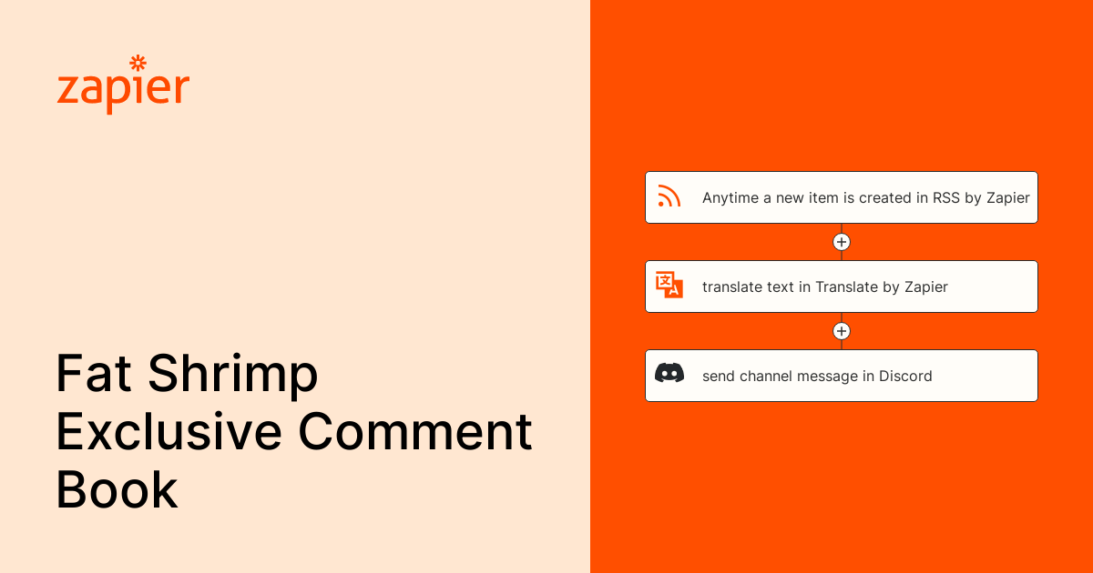 Anytime a new item is created in RSS by Zapier, translate text in Translate by Zapier and send ...