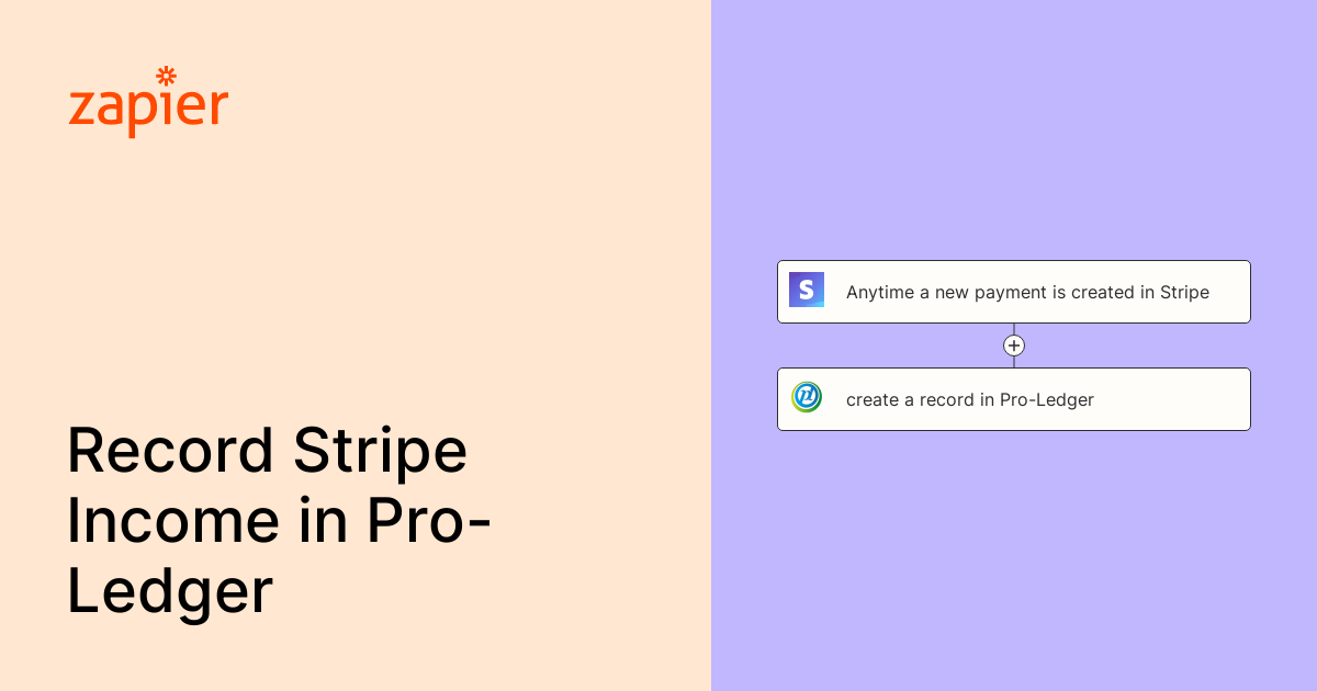 Anytime a new payment is created in Stripe, create a record in Pro-Ledger. | Zapier