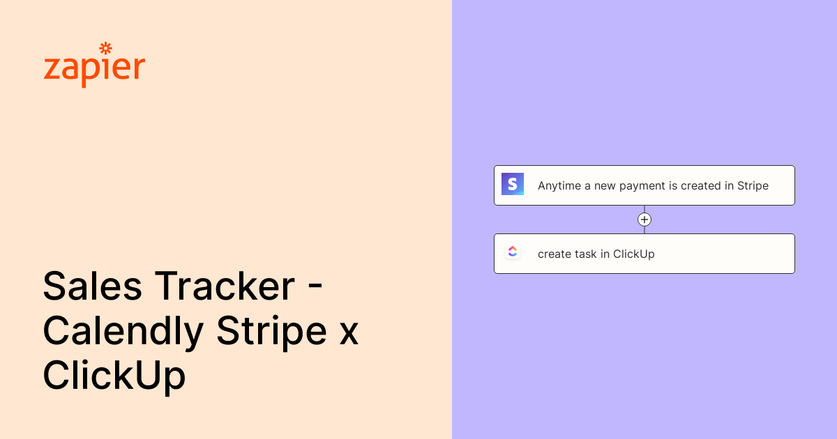 Anytime a new payment is created in Stripe, create task in ClickUp. | Zapier