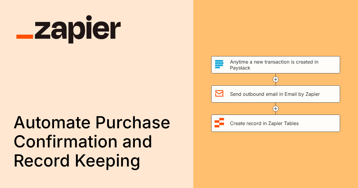 Anytime a new transaction is created in Paystack, send outbound email in Email by Zapier and ...