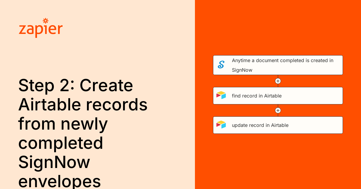 Anytime a document completed is created in SignNow, find record in Airtable and update record in ...