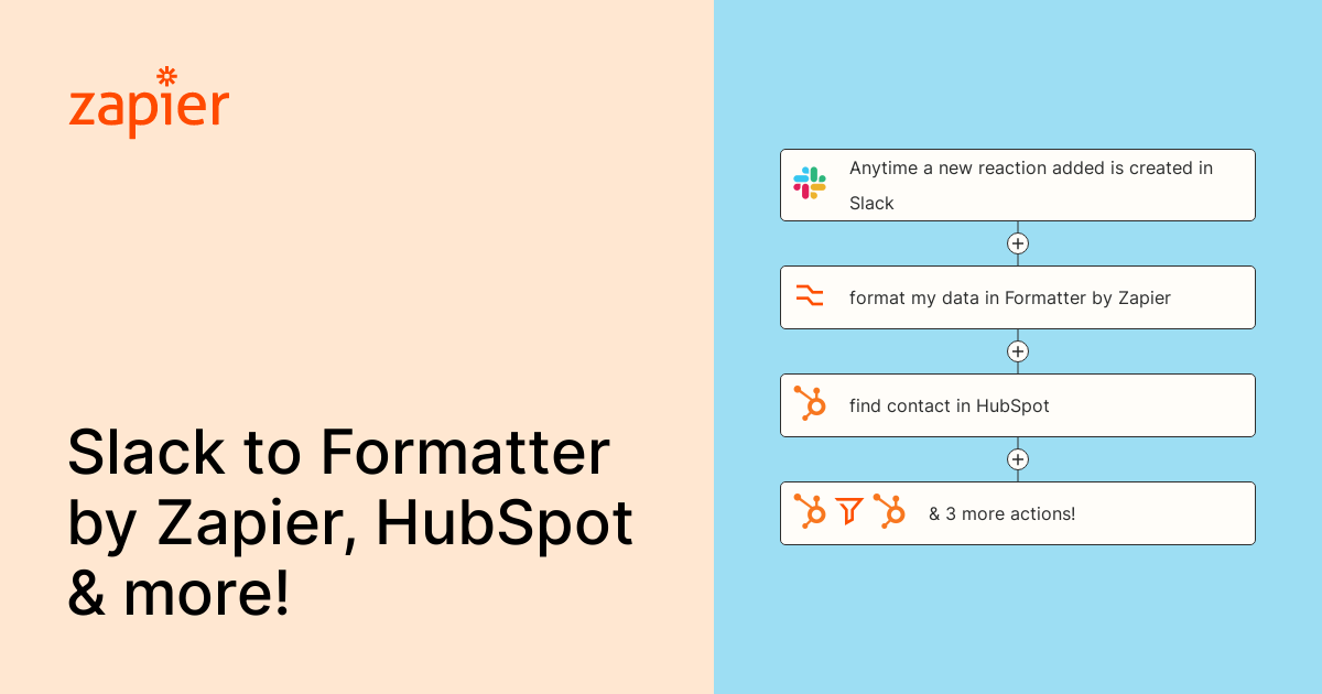 Anytime a new reaction added is created in Slack, format my data in Formatter by Zapier, find ...