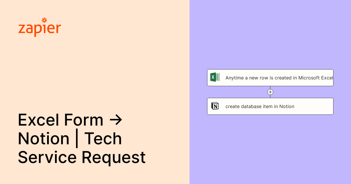 Anytime a new row is created in Microsoft Excel, create database item in Notion. | Zapier