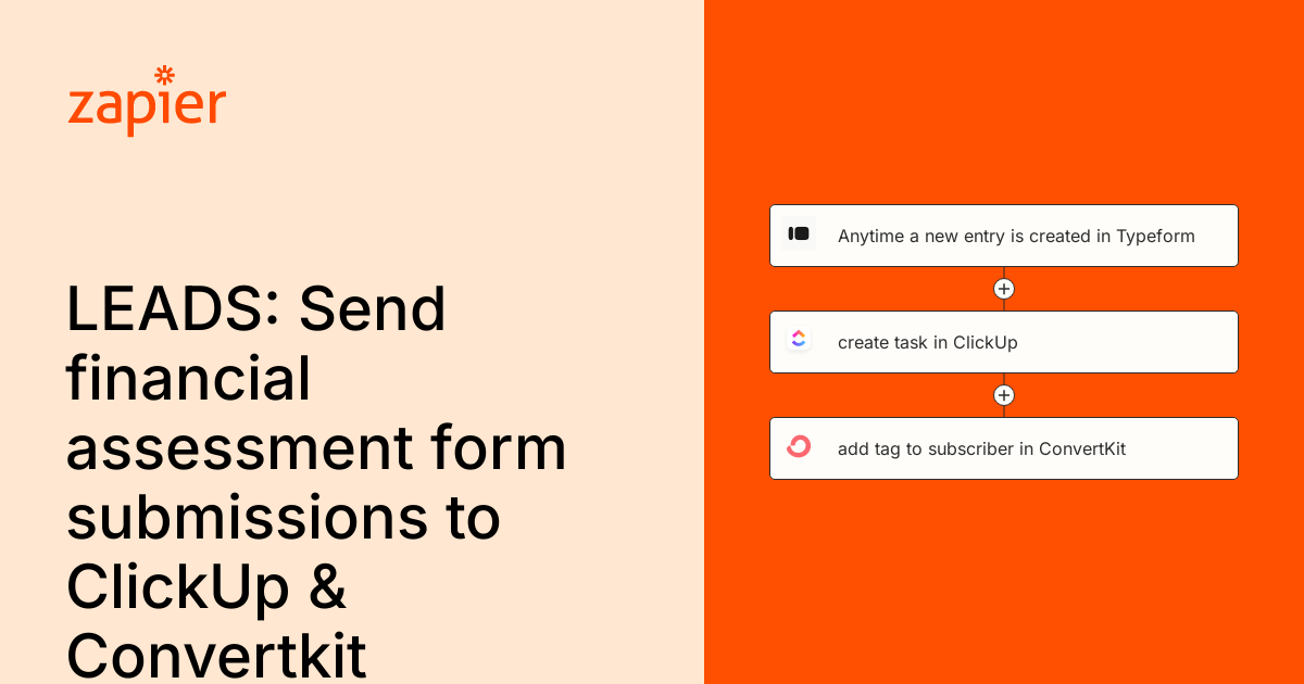 Anytime a new entry is created in Typeform, create task in ClickUp and add tag to subscriber in ...