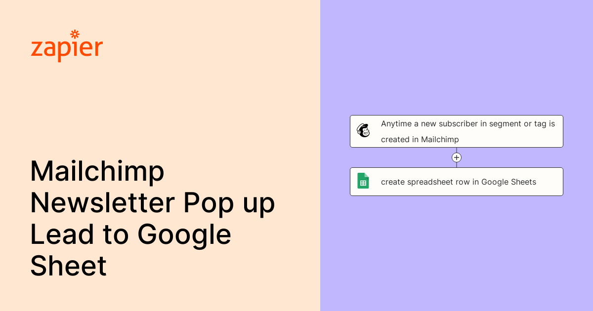 Anytime a new subscriber in segment or tag is created in Mailchimp, create spreadsheet row in ...