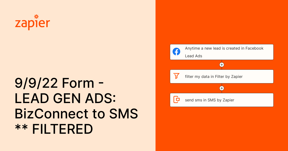 Anytime a new lead is created in Facebook Lead Ads, filter my data in Filter by Zapier and send ...