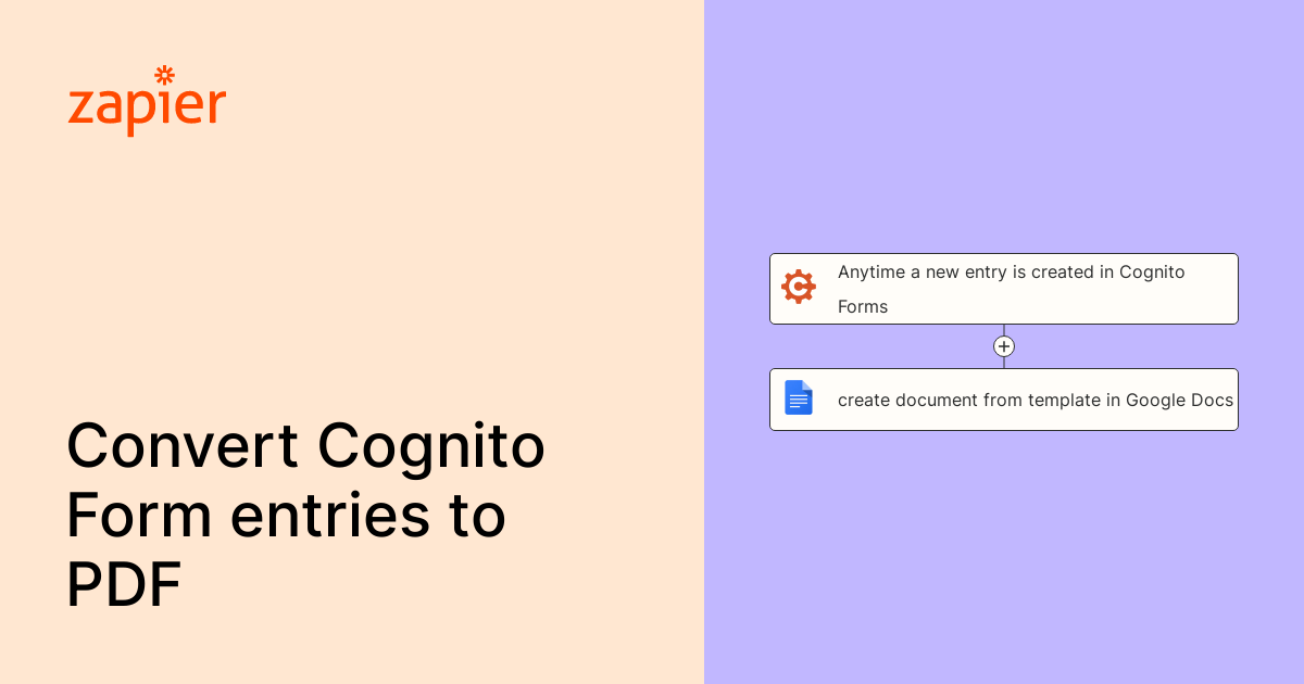 Anytime a new entry is created in Cognito Forms, create document from ...